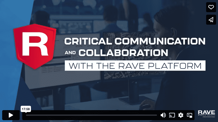 Rave Mobile Safety Critical Communication & Collaboration Platform